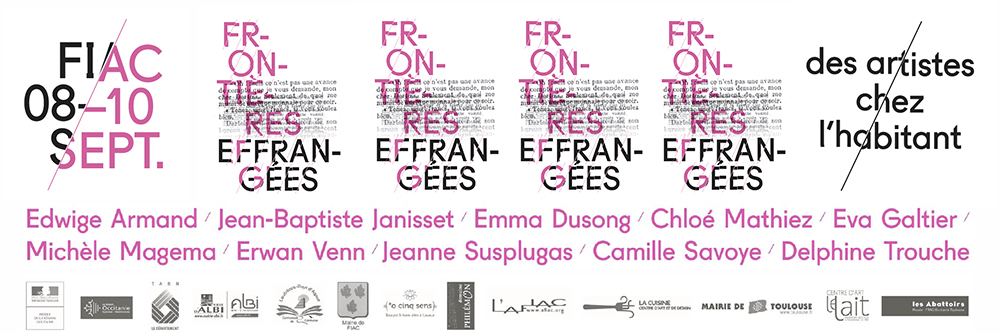 des artistes chez l'habitant 2017 | FRONTIÈRES EFFRANGÉES - AFIAC